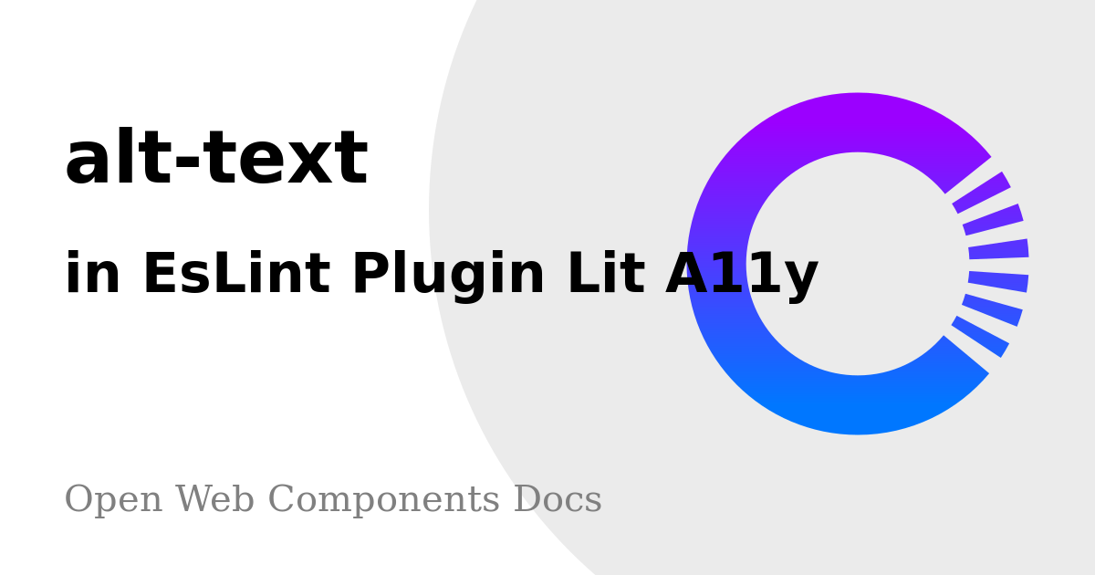 EsLint Plugin Lit A11y: alt-text: Open Web Components